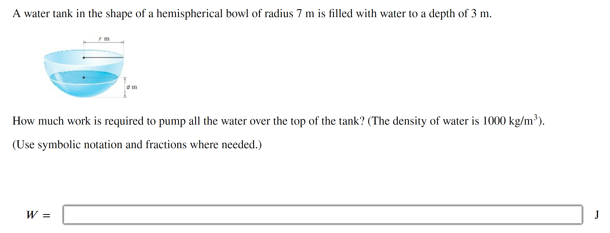 Solved A water tank in the shape of a hemispherical bowl of | Chegg.com