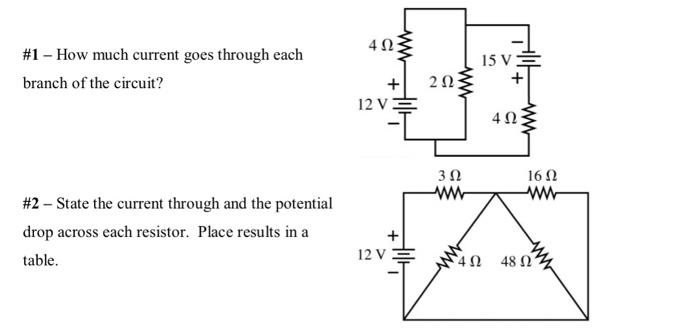 Solved #1 - How much current goes through each branch of the | Chegg.com