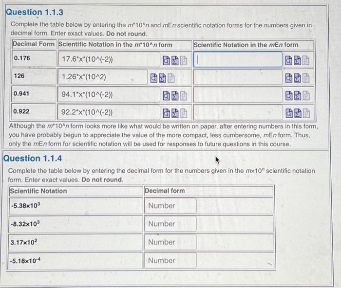 Solved Complete the table below by entering the m∗10∧n and | Chegg.com