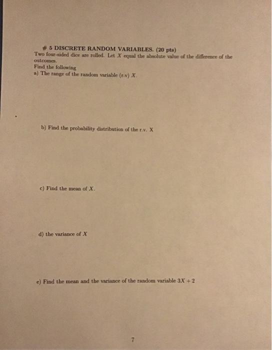 Solved # 5 DISCRETE RANDOM VARIABLES. (20 pts) Two | Chegg.com