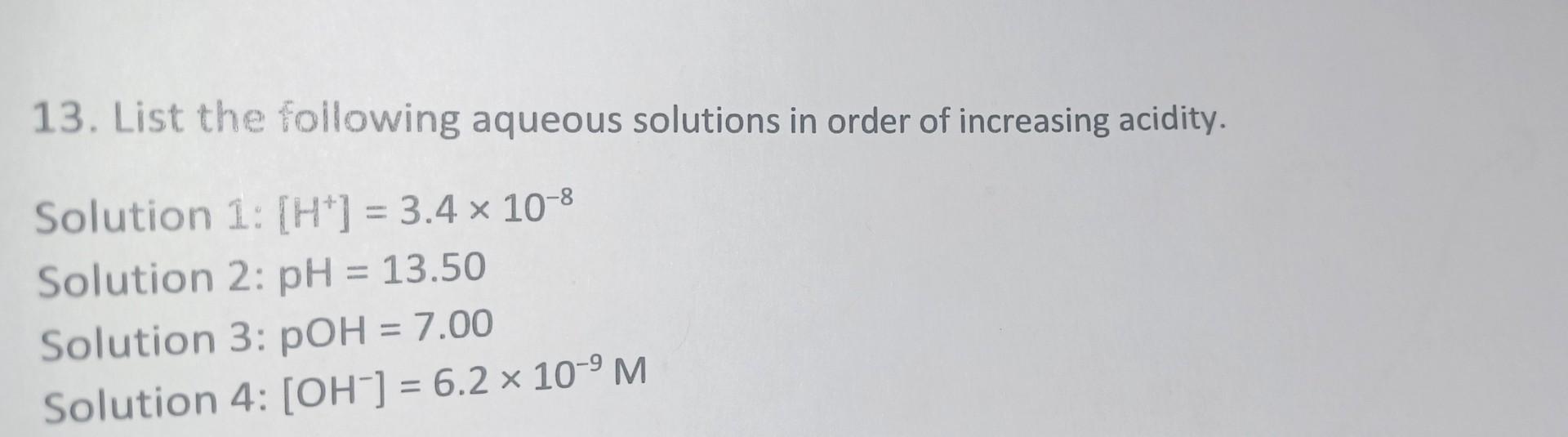 Solved 13. List the following aqueous solutions in order of | Chegg.com