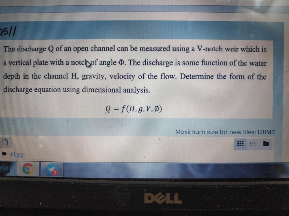 Solved 25// The discharge of an open channel can be measured | Chegg.com