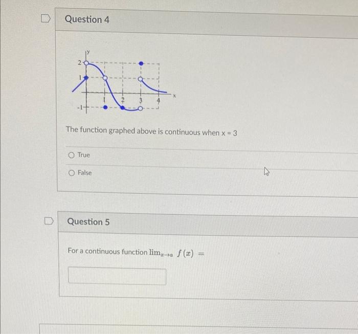 Solved The function graphed above is continuous when x=3 | Chegg.com