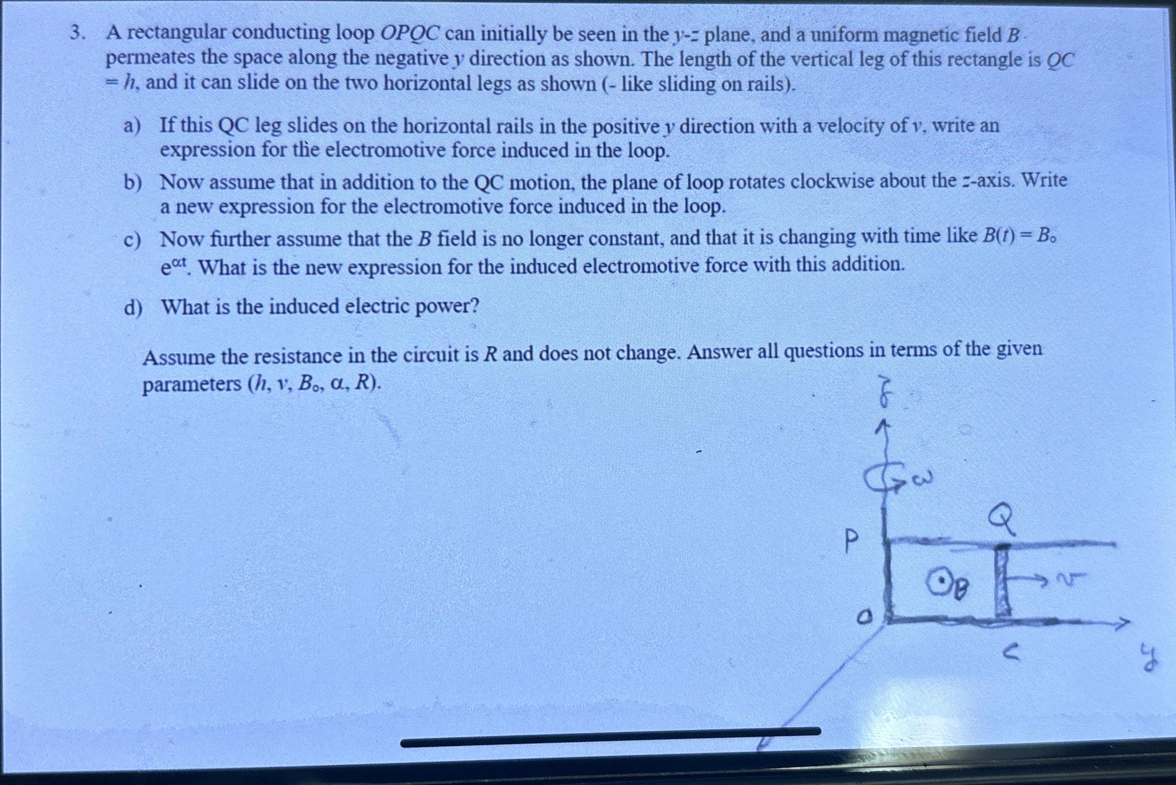 A Rectangular Conducting Loop Opqc Can Initially Be
