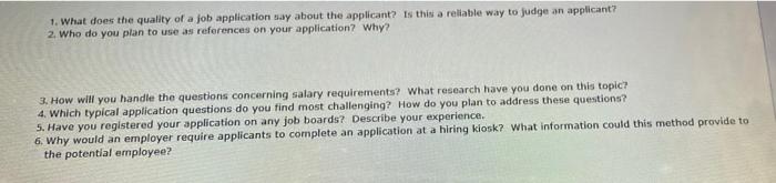 Solved 1. What does the quality of a job application say | Chegg.com