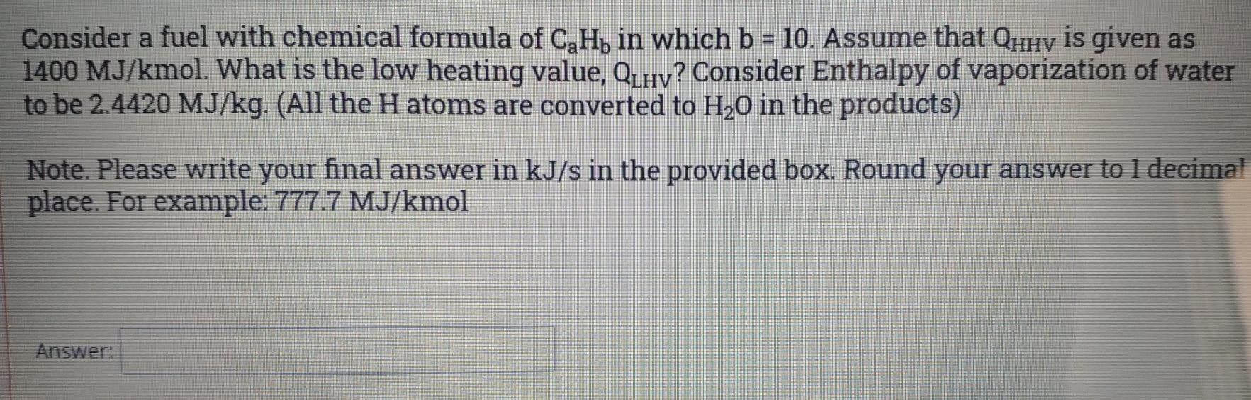 Solved Consider a fuel with chemical formula of C2H, in | Chegg.com