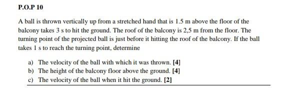 Solved A ball is thrown vertically up from a stretched hand | Chegg.com