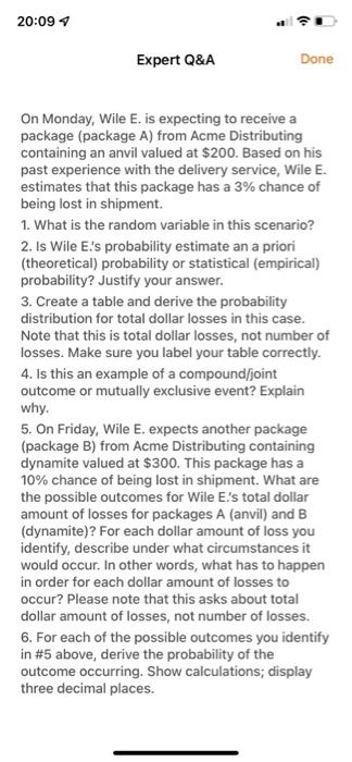 Solved On Monday, Wile E. is expecting to receive a package | Chegg.com