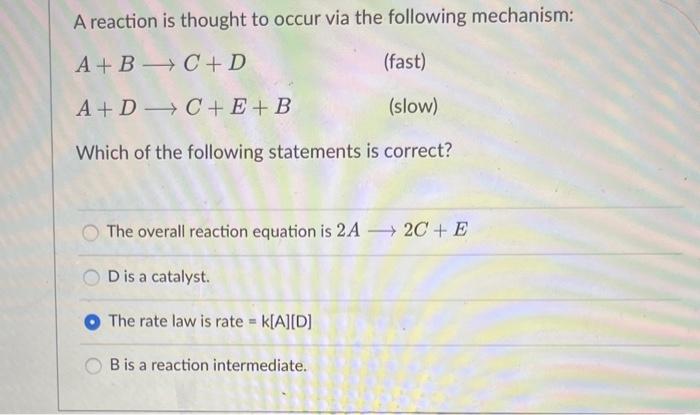 Solved A reaction is thought to occur via the following | Chegg.com