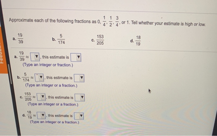 Solved Approximate each of the following fractions as 0, 1 1 | Chegg.com