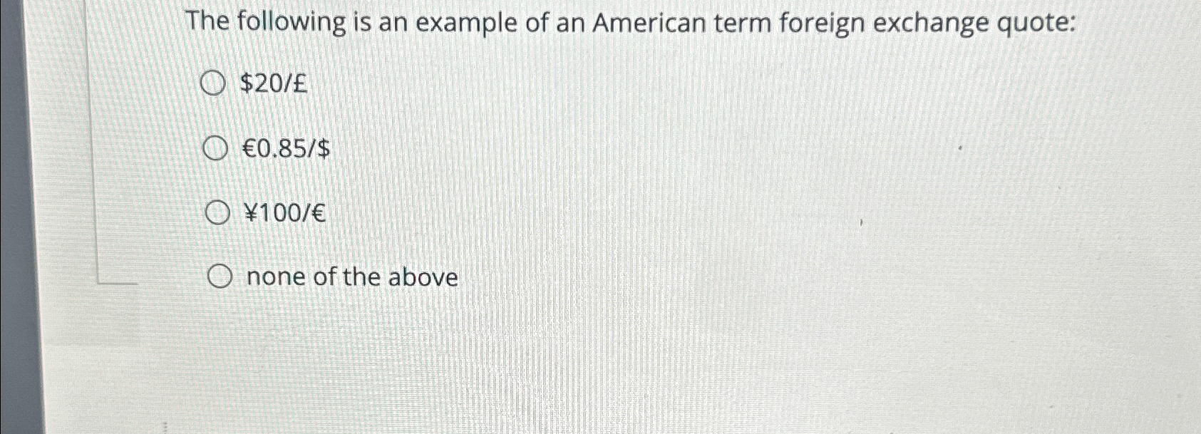 Solved The following is an example of an American term | Chegg.com