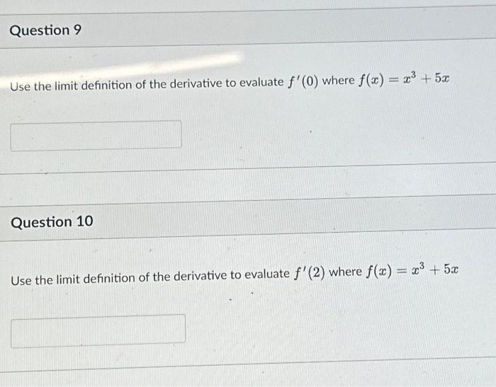 Solved Use the limit definition of the derivative to | Chegg.com