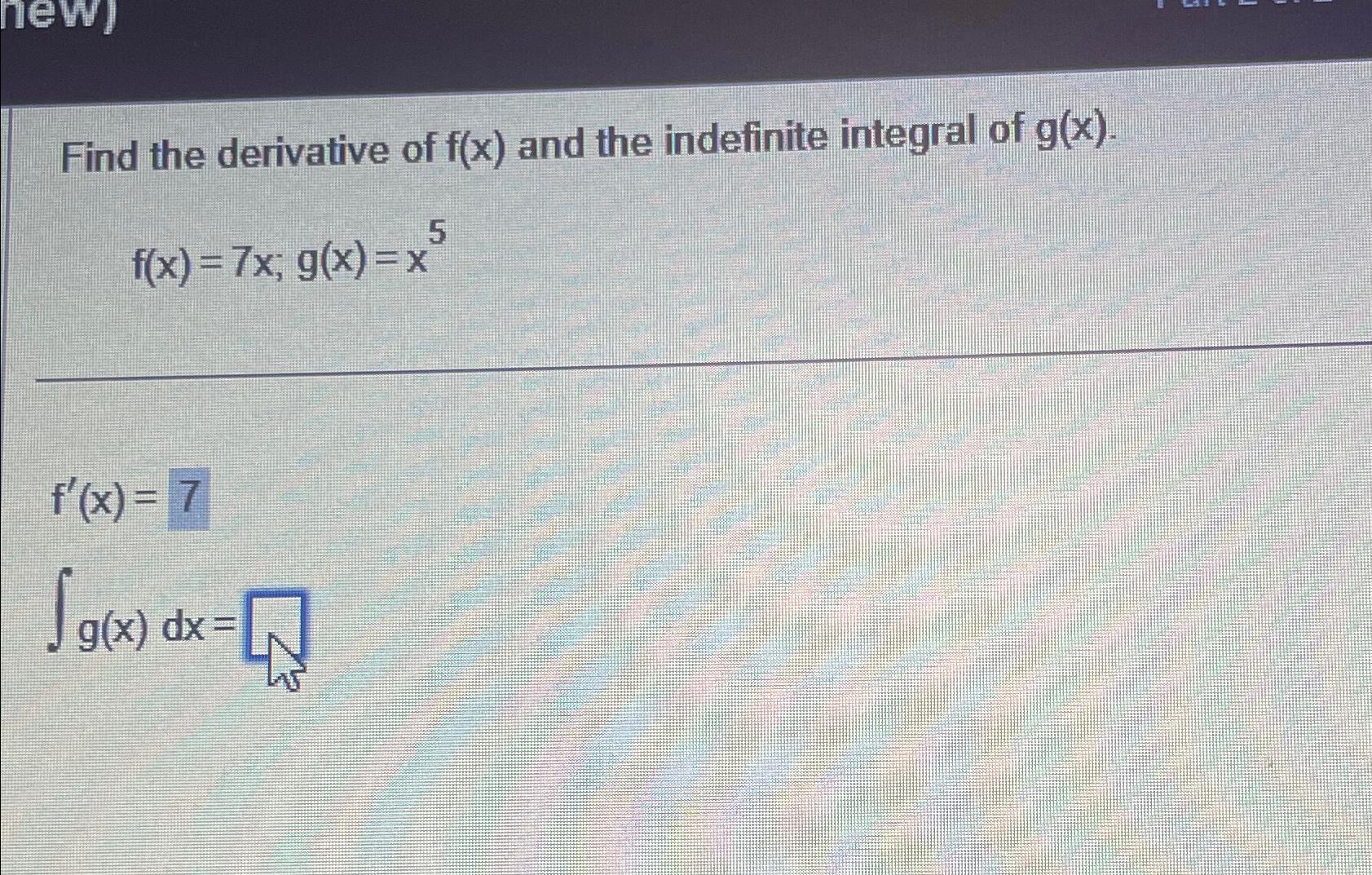Solved Find the derivative of f(x) ﻿and the indefinite | Chegg.com