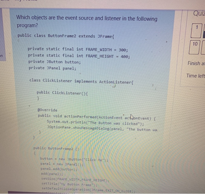 Solved Quiz Which objects are the event source and listener | Chegg.com