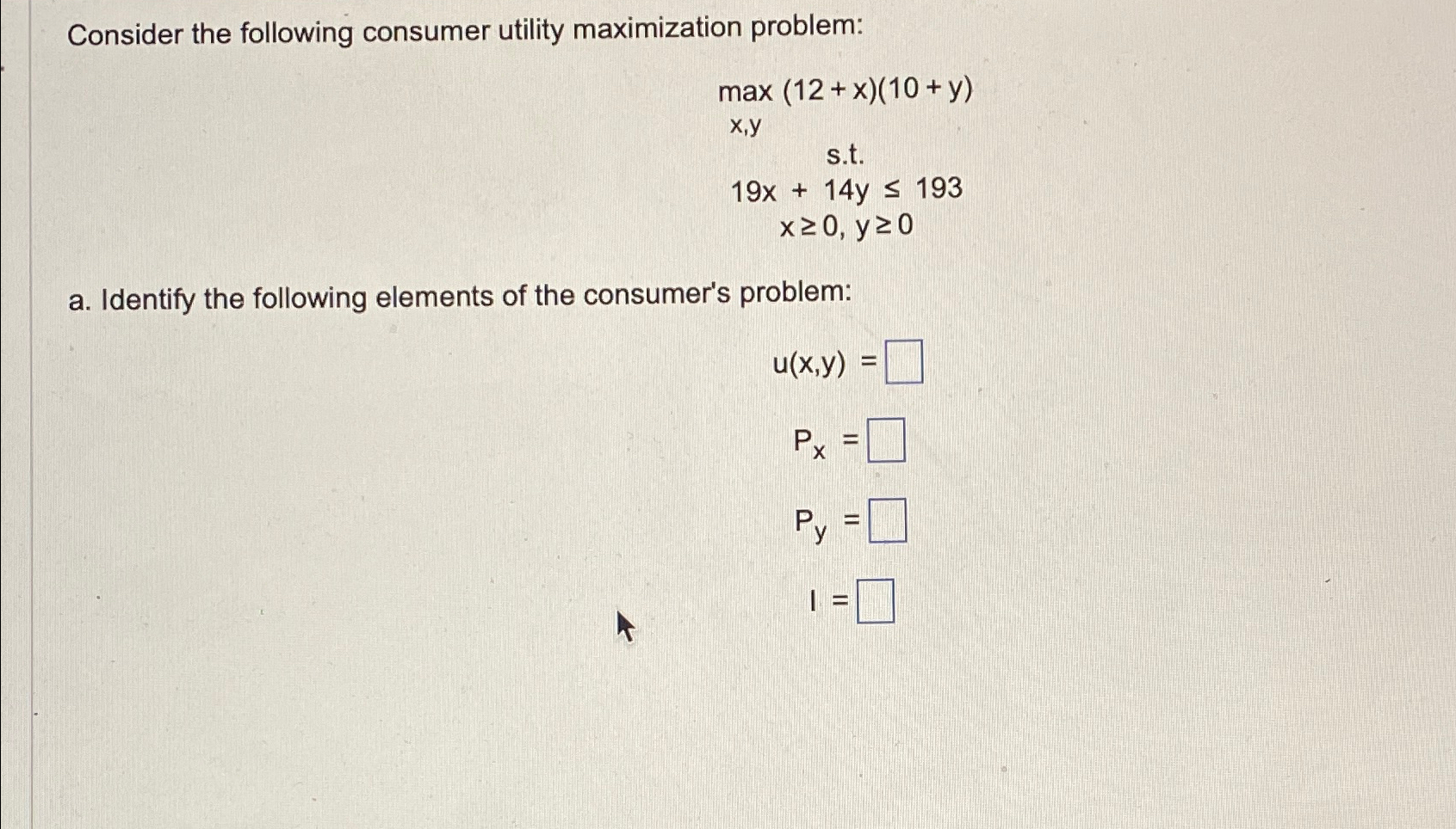 Solved Consider The Following Consumer Utility Maximization