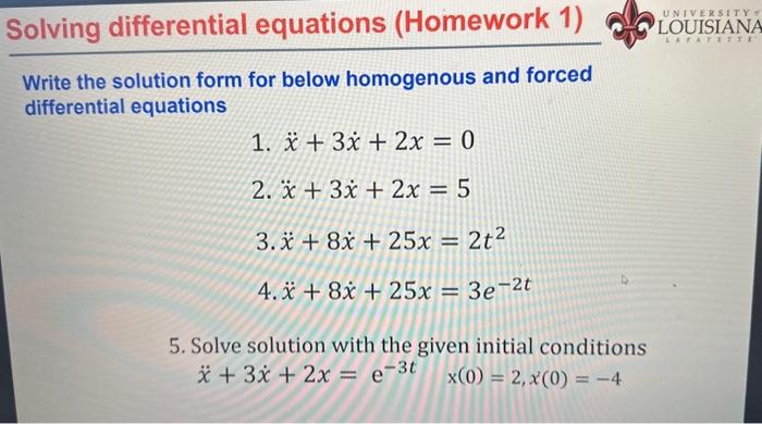 Solved Write the solution form for below homogenous and | Chegg.com