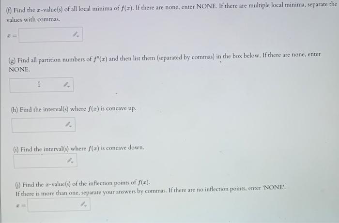 Solved (6) Find the 2-value(s) of all local minima of f(x). | Chegg.com