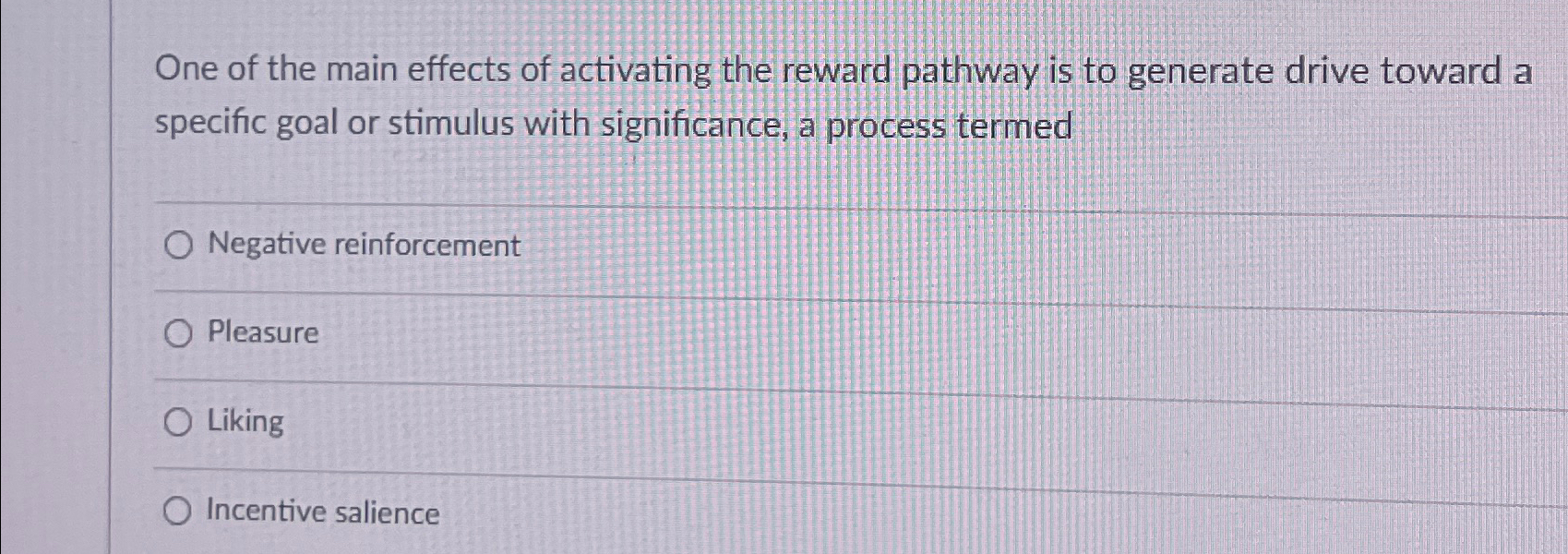 Solved One of the main effects of activating the reward | Chegg.com