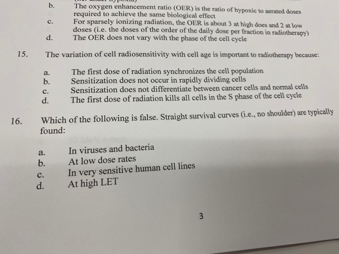 Solved c. b. The oxygen enhancement ratio (OER) is the ratio | Chegg.com