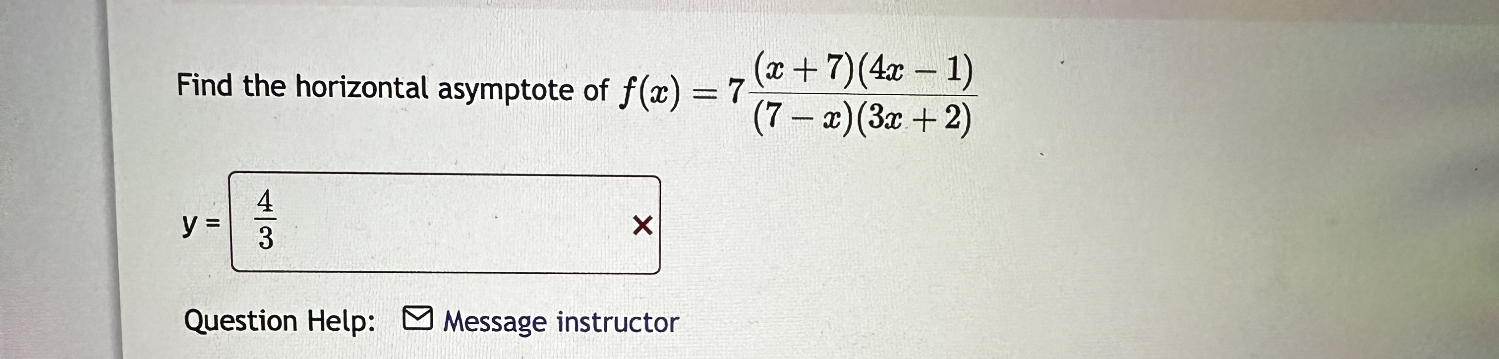 Solved Find the horizontal asymptote of | Chegg.com