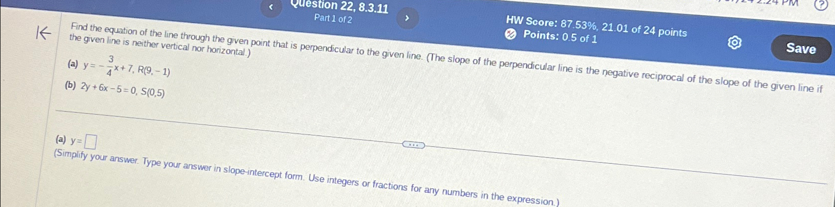 Solved Part 1 ﻿of 2HW Score: 87.53%,21.01 ﻿of 24 | Chegg.com