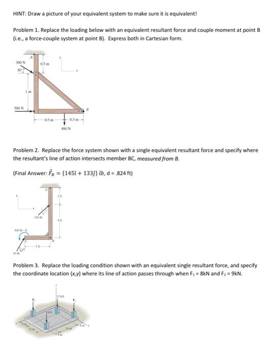 HINT: Draw a picture of your equivalent system to | Chegg.com