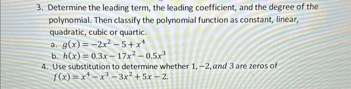 Solved 3. Determine the leading term, the leading | Chegg.com