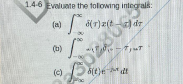 Solved Evaluate the following integrals: (a) | Chegg.com