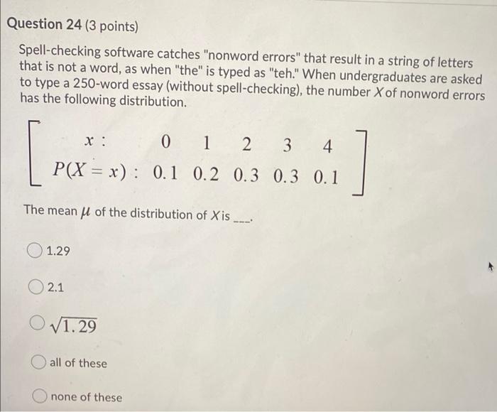Solved Question 22 (3 points) Spell-checking software | Chegg.com