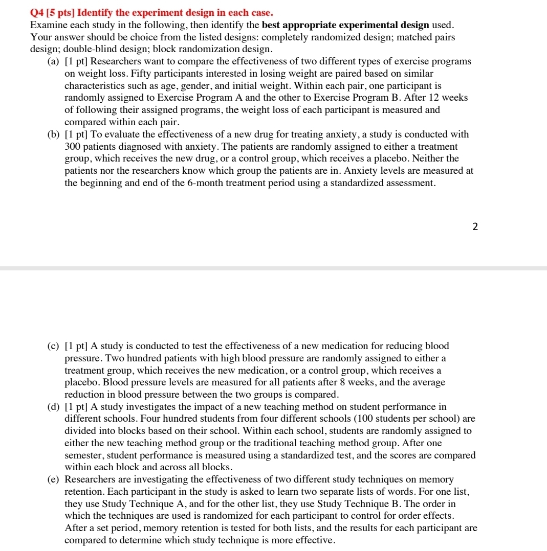 Solved Q4 [5 ﻿pts] ﻿Identify the experiment design in each | Chegg.com