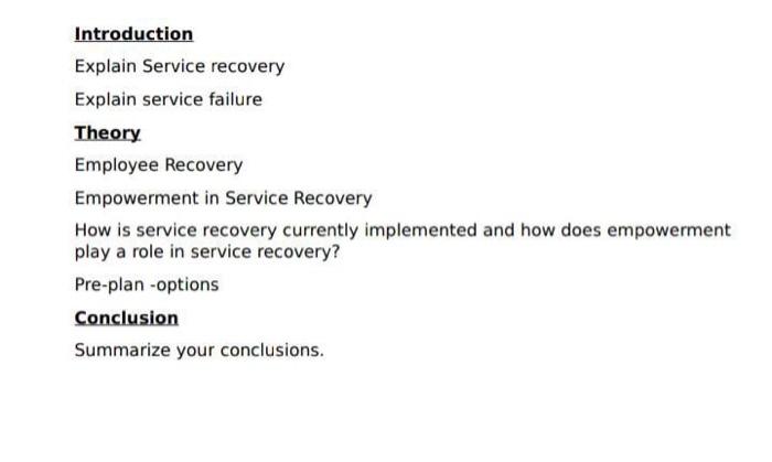 Introduction Explain Service recovery Explain service | Chegg.com