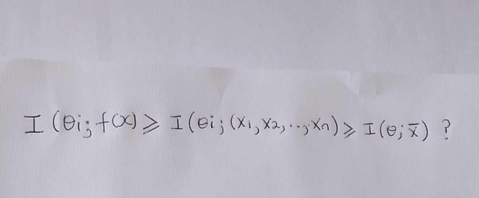 I θi F X ⩾i θi Xi X2 … Xn ⩾i θ Xˉ
