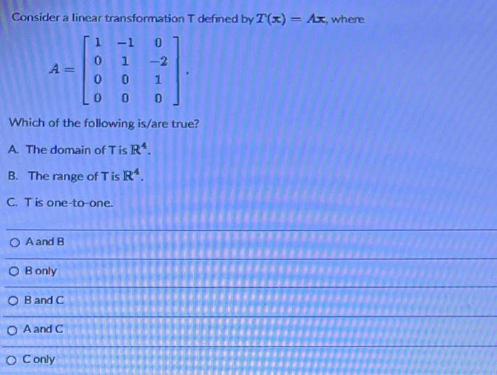 Solved Consider A Linear Transformation T Defined By