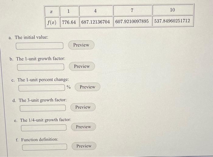 Solved a. The initial value: b. The 1-unit growth factor: c. | Chegg.com