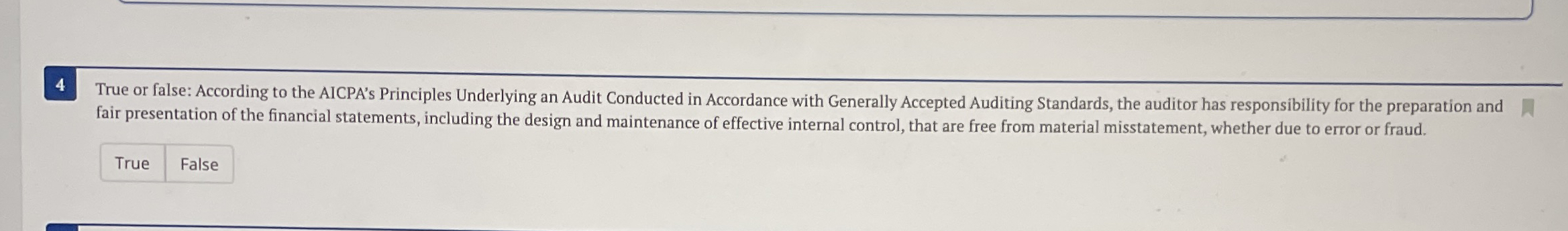 Solved 4 ﻿True or false: According to the AICPA's Principles | Chegg.com