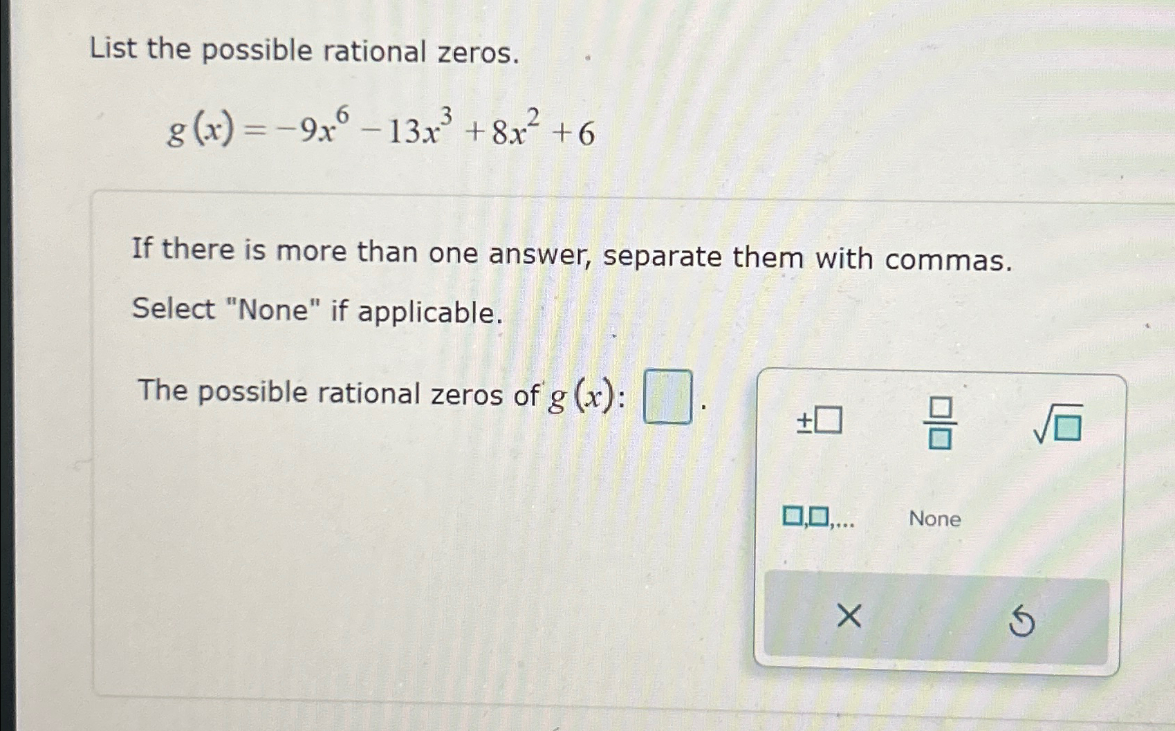 Solved List the possible rational | Chegg.com