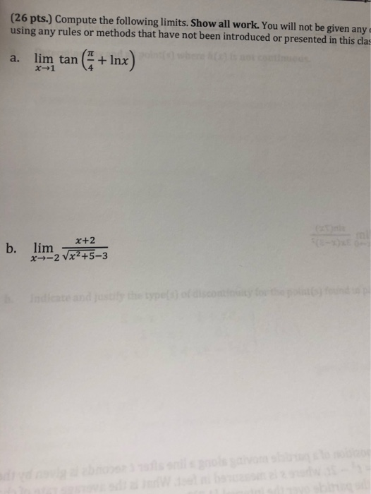 Solved (26 pts.) Compute the following limits. Show all | Chegg.com
