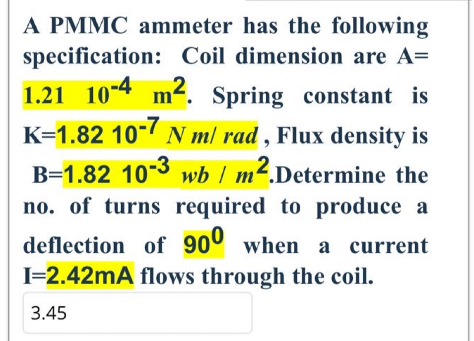 Solved A PMMC ammeter has the following specification: Coil | Chegg.com
