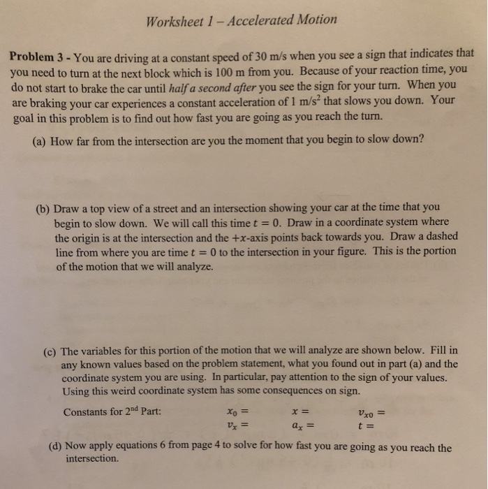 Solved Worksheet 1 - Accelerated Motion Problem 3 - You are | Chegg.com