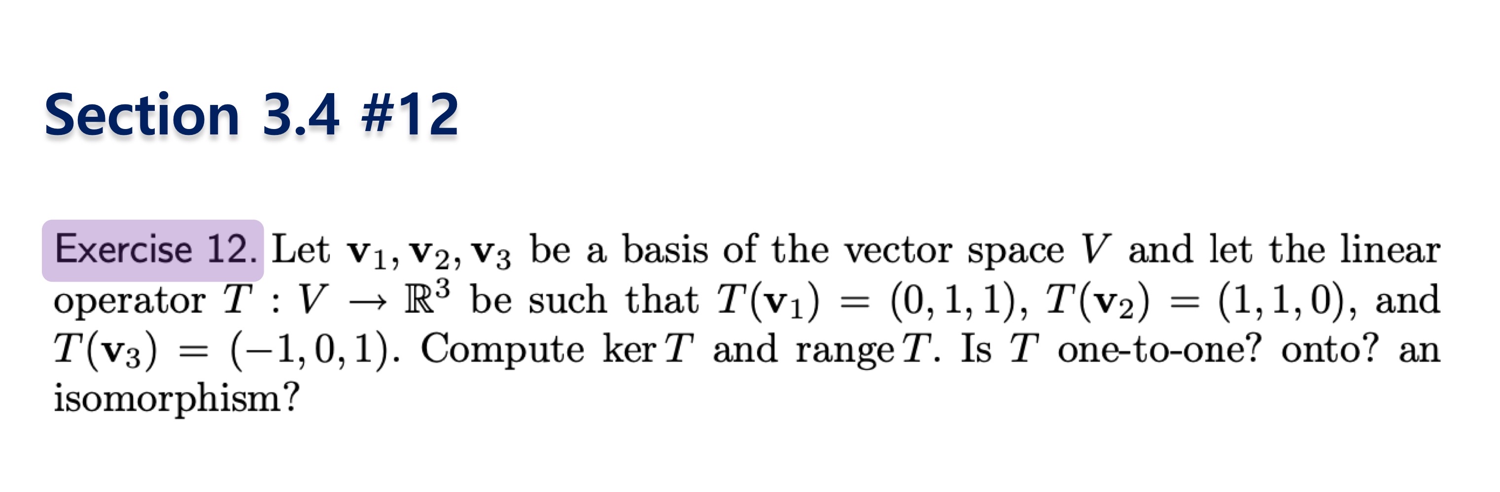 Solved Section 3.4#12Exercise 12. ﻿Let v1,v2,v3 ﻿be a basis | Chegg.com