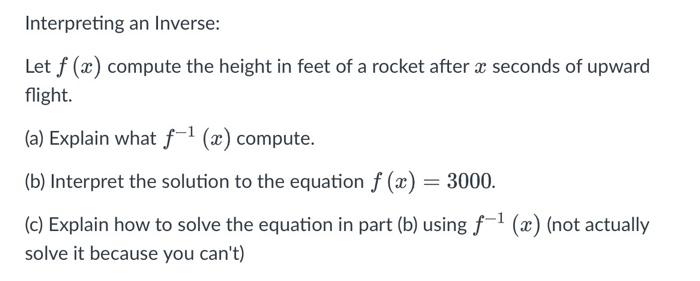 Solved Interpreting an Inverse: Let \\( f(x) \\) compute the | Chegg.com