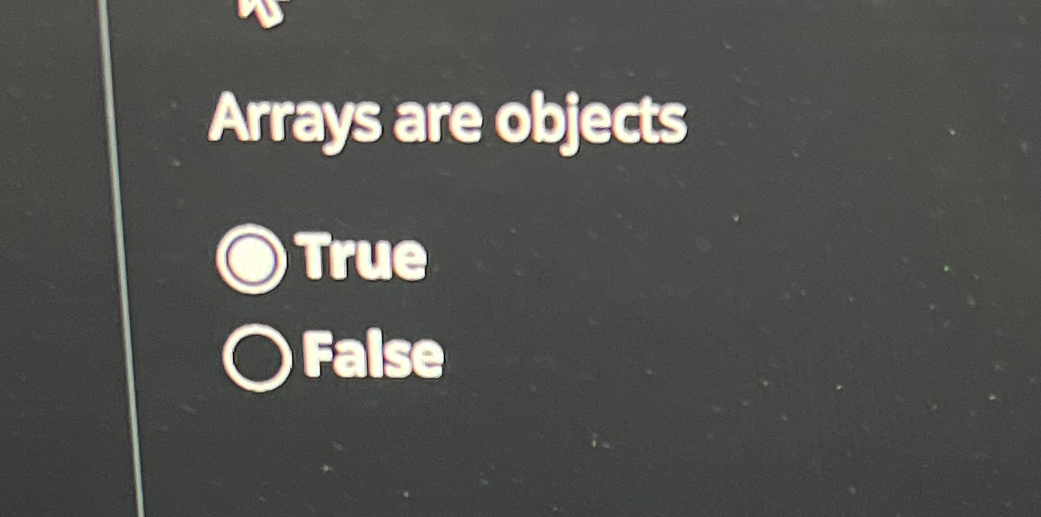 Solved Arrays are objectsTrueFalse | Chegg.com