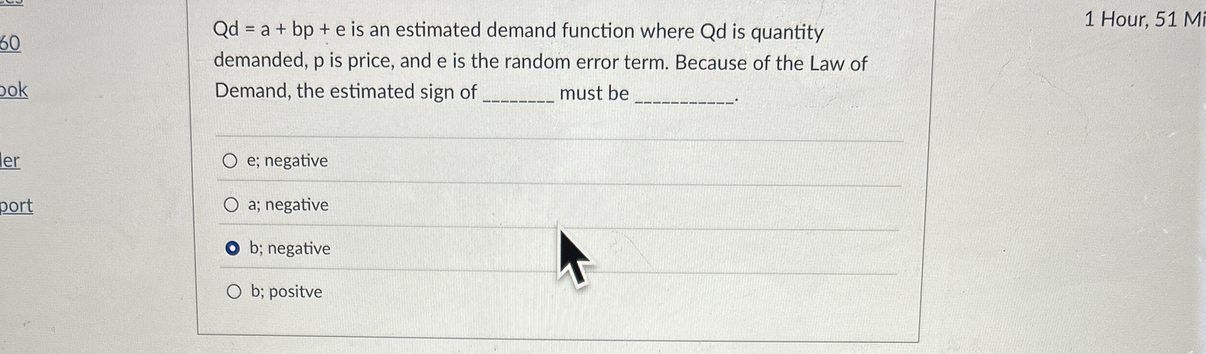 Solved Qd=a+bp+e ﻿is an estimated demand function where Qd | Chegg.com