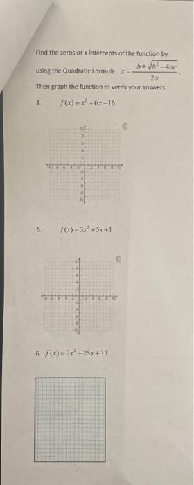 Solved Find the zeros or x intercepts of the function by | Chegg.com