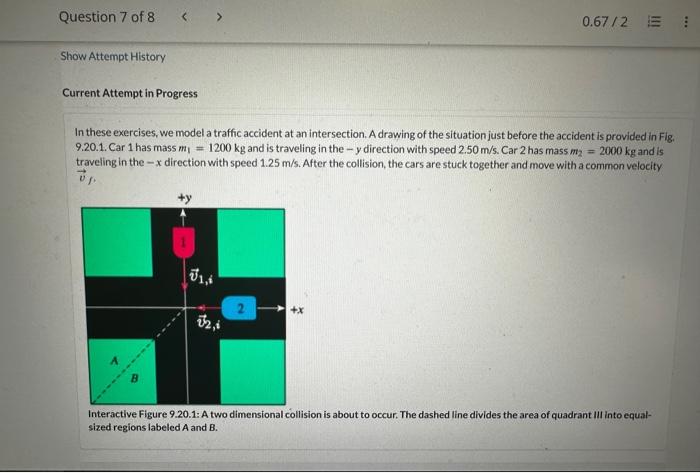 Solved In these exercises, we model a traffic accident at an | Chegg.com