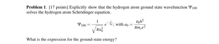 Solved Problem 1. [17 points] Explicitly show that the | Chegg.com
