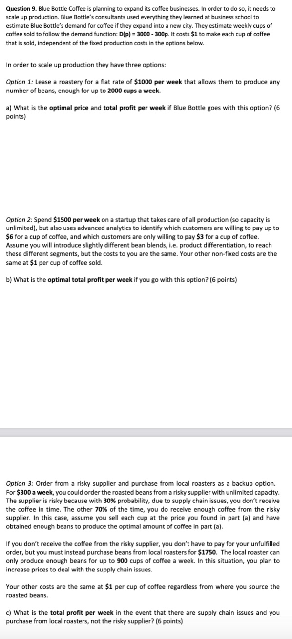 Solved Question 9. ﻿Blue Bottle Coffee is planning to expand | Chegg.com