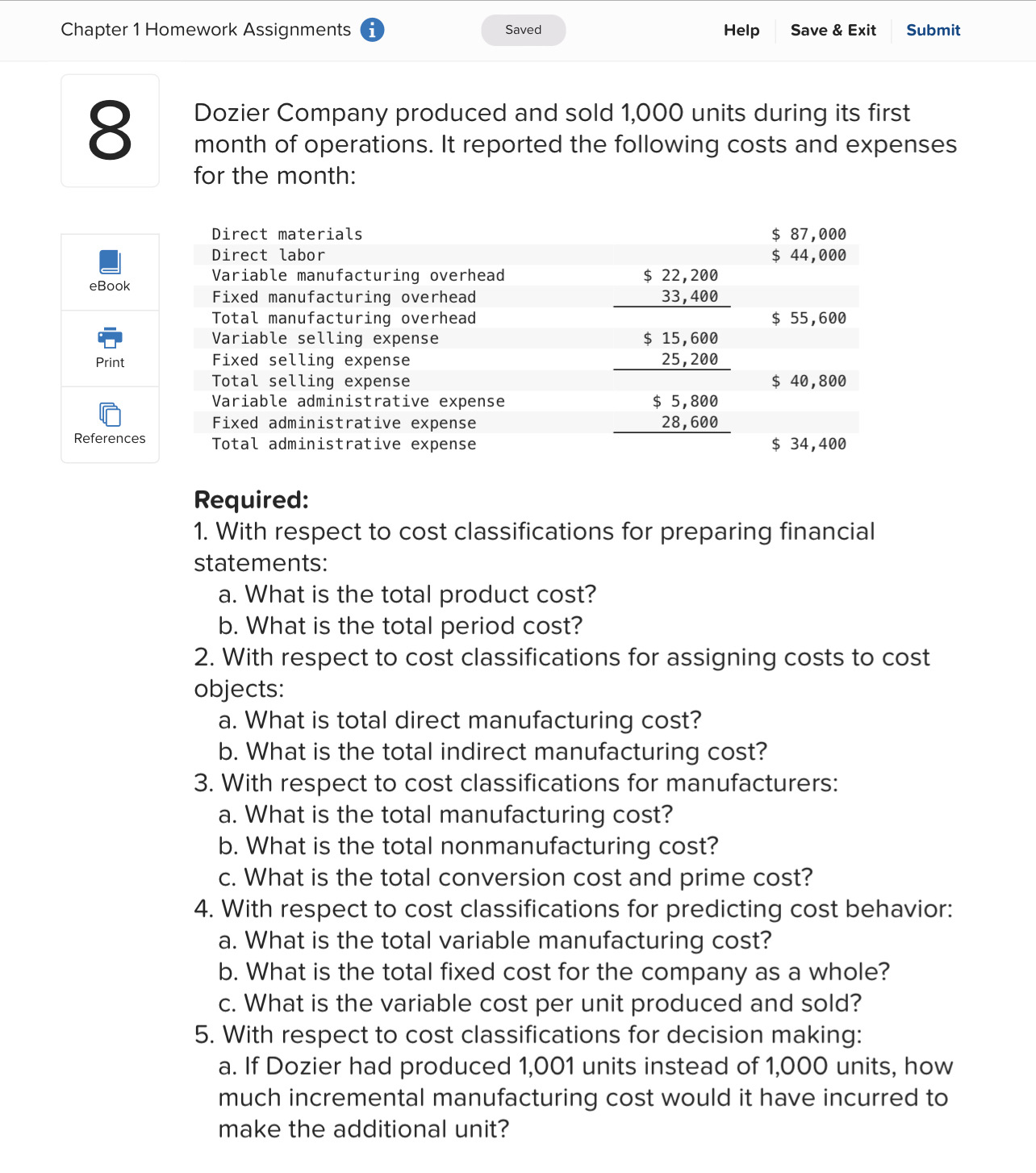 Solved Chapter 1 ﻿Homework AssignmentsHelpSave & | Chegg.com