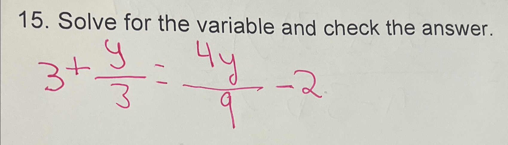 Solved Solve for the variable and check the | Chegg.com