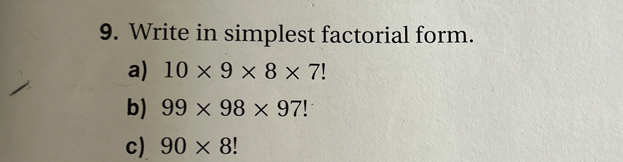 Solved Write in simplest factorial | Chegg.com